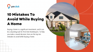 10 Mistakes To Avoid While Buying A Home